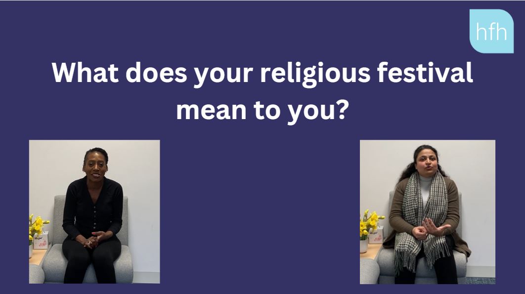 What does your Religious Festival mean to you? | HFH Healthcare